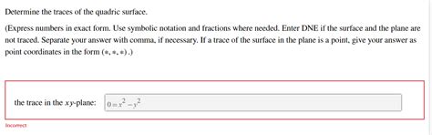 solved identify the quadric surface for the equation