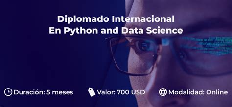 Diplomado Internacional En Python And Data Science Postgrados