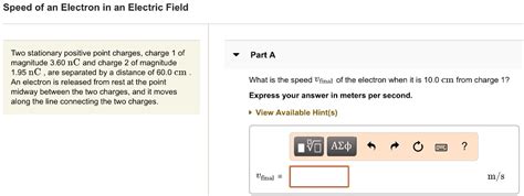 Solved Speed Of An Electron In An Electric Field Two Stationary