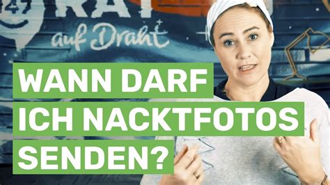 Wann Darf Ich Nacktbilder Senden YouTube