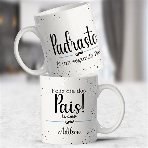 Caneca Personalizada Feliz Dia Dos Pais Para Padrasto Elo7
