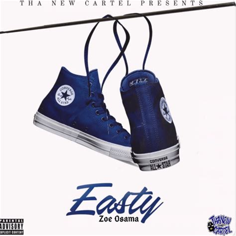 Zoe Osama Easty Lyrics And Tracklist Genius