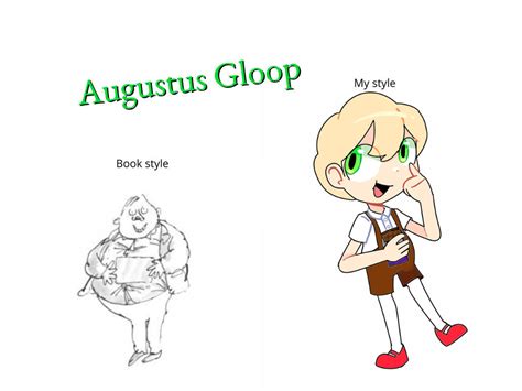 Augustus Gloop Redesign By Missmeringuecream On Deviantart