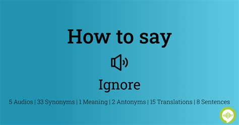 How To Pronounce Ignore