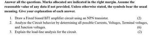 Answer All The Questions Marks Allocated Are Indicated In The Right Margin Assume The