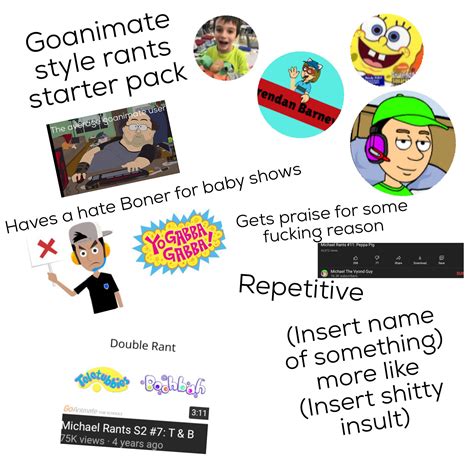 Goanimate style rants starter pack : r/starterpacks