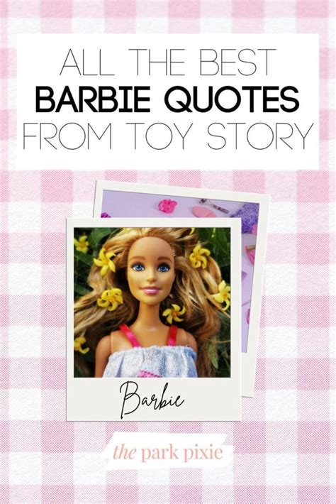 Nice Ascot Best Toy Story Barbie Quotes Updated 2024 • The Park Pixie