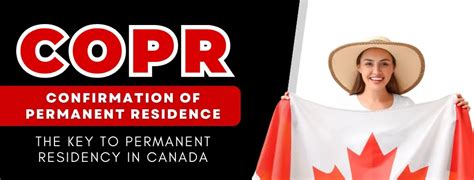 What Is A Confirmation Of Permanent Residence COPR In Canada