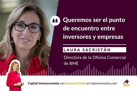 Laura Sacristán Bme El Foro Medcap Quiere Ser El Punto De Encuentro