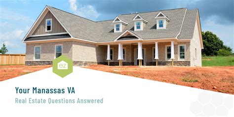 Your Manassas Virginia Real Estate Questions Answered