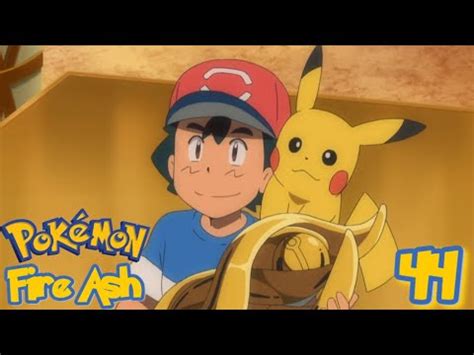 Fire Ash Part The Alola Champion Youtube