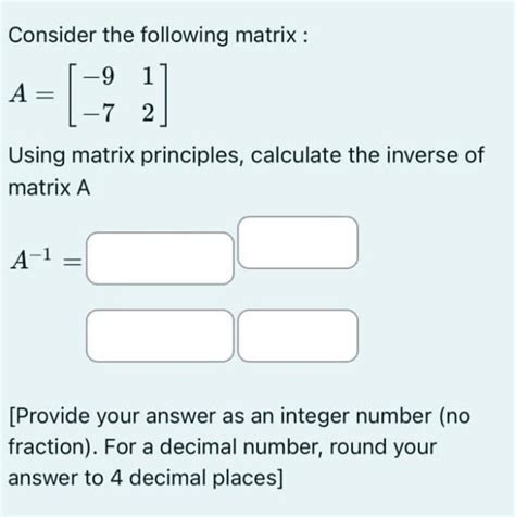 Solved Consider The Following Matrix A 9712 Using Chegg Com
