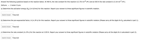 Solved Answer The Following Questions Based On The Reaction Chegg Com