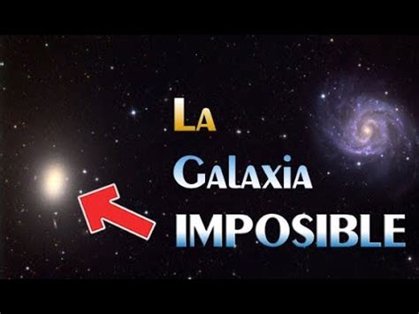 NGC1052 DF2 La Galaxia que Confunde a los Científicos de Todo el Mundo