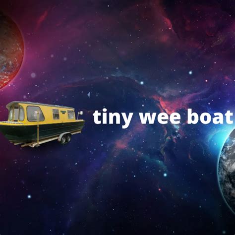 Tiny Wee Boat Youtube