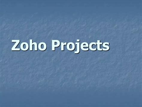 PPT Zoho Projects PowerPoint Presentation Free Download ID