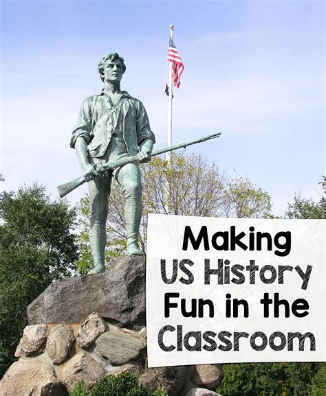 Making Us History Fun In The Classroom Artofit