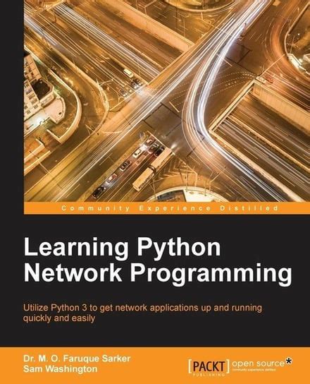 Learning Python Network Programming Sarker Dr M Omar Faruque