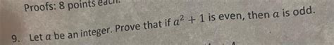 solved proofs 8 points eacr 9 let a be an integer prove