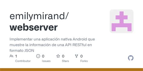 Github Emilymirandwebserver Implementar Una Aplicación Nativa