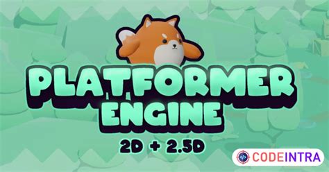 Platformer Engine Systems Unity Assets Codeintra