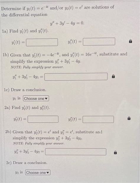 solved determine if y1 t e−4t and or y2 t et are solutions