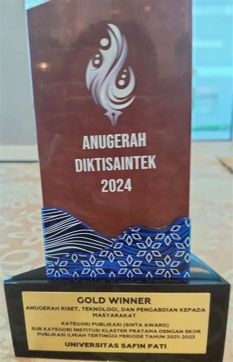 Universitas Safin Pati Raih Gold Winner Anugerah Diktisaintek 2024 Puskom Pati