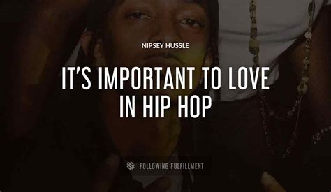 The Best Nipsey Hussle Quotes