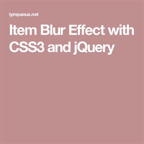 Item Blur Effect With CSS3 And JQuery