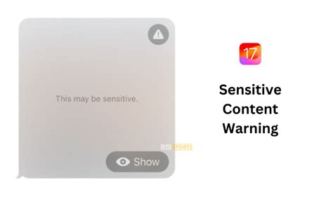 What Is Sensitive Content Warning In Ios 17 Heres How To Use It