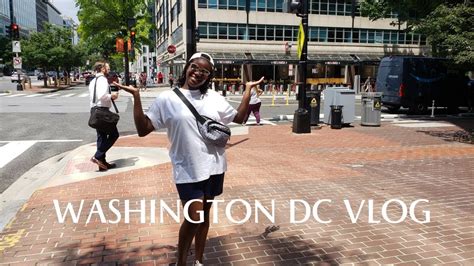 Washington Dc Vlog Tour With Me Youtube
