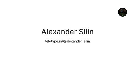 Alexander Silin — Teletype