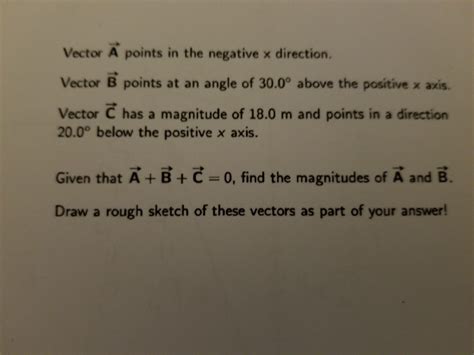 Solved Vector A Points In The Negative X Direction Vector B