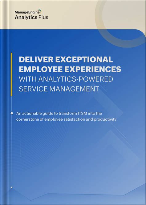 Deliver Exceptional Employee Experiences With Analytics Powered Service