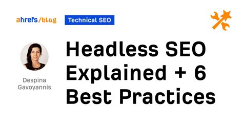 Headless Seo Explained 6 Best Practices