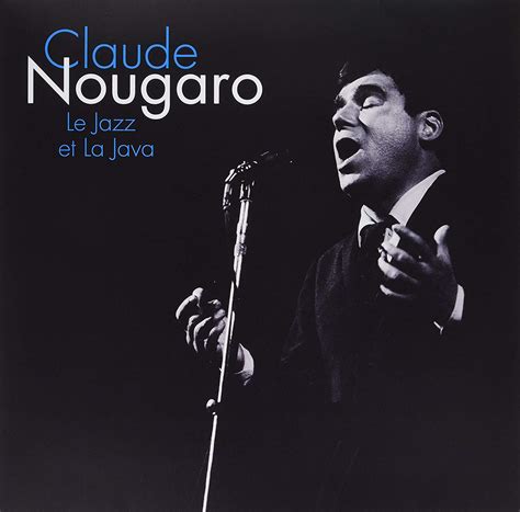 Claude Nougaro Le Jazz Et La Java Vinyle 180gr
