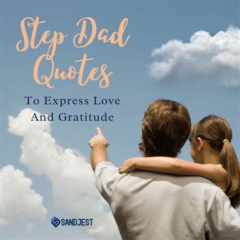 55 Step Dad Quotes To Express Love And Gratitude Personalized T