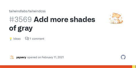 Add More Shades Of Gray · Tailwindlabs Tailwindcss · Discussion 3569