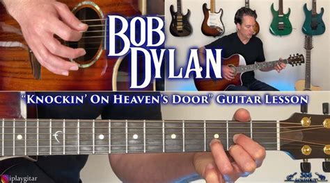 Bob Dylan Knockin On Heavens Door Guitar Lesson Electric Guitar
