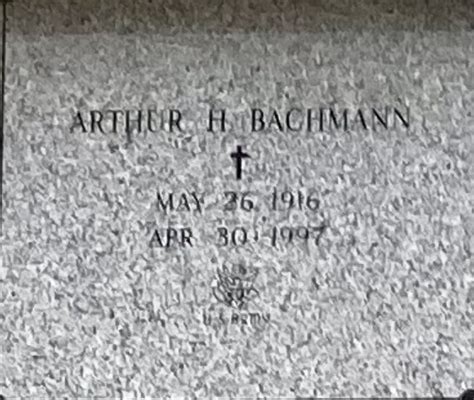 Arthur Herbert Bachmann 1916 1997 Memorial Find A Grave