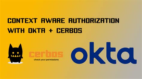 Extending Okta With Cerbos For Fine Grained Access Control Cerbos