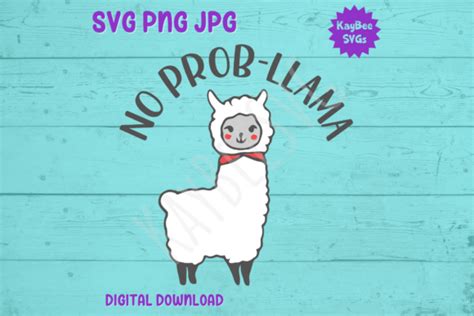 No Prob Llama Kawaii Cute Llama Svg Graphic By Kaybeesvgs · Creative