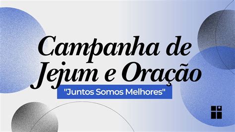 Campanha De Jejum E Oração Dia 16 Youtube