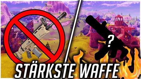 Das Ist Die StÄrkste Waffe In Fortnite • Fortnite Update Youtube