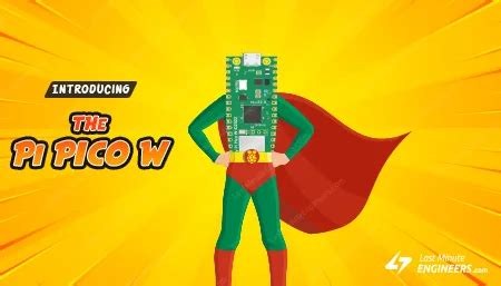 Raspberry Pi Pico W Projects Last Minute Engineers