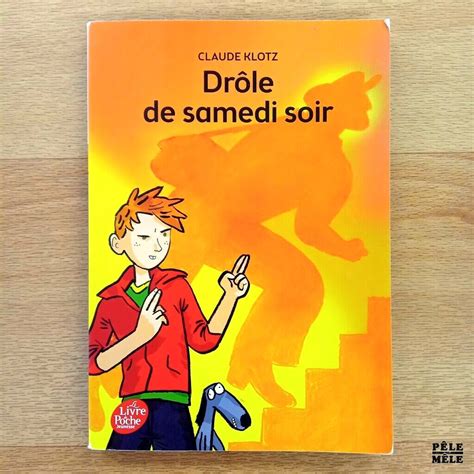 Dr Le De Samedi Soir Claude Klotz Le Livre De Poche Jeunesse P Le M Le Online