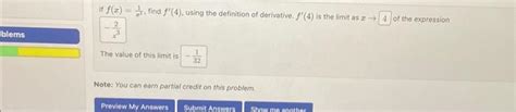 Solved If Fxe21 Find F′4 Using The Definition Of