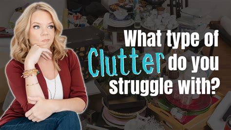 The Five Different Types Of Clutter Which One Do You Struggle With The Most Clutterbug