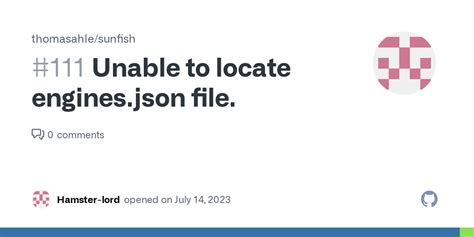 Unable To Locate Engines Json File Issue Thomasahle Sunfish GitHub