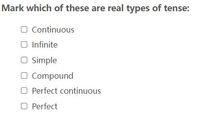 Mark Which Of These Are Real Types Of Tense StudyX